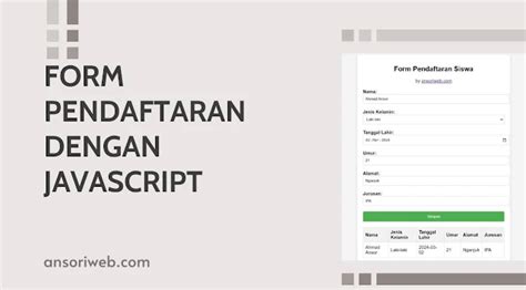 Cara Membuat Form Pendaftaran Siswa Dengan Html Dan Javascript Ansori Web