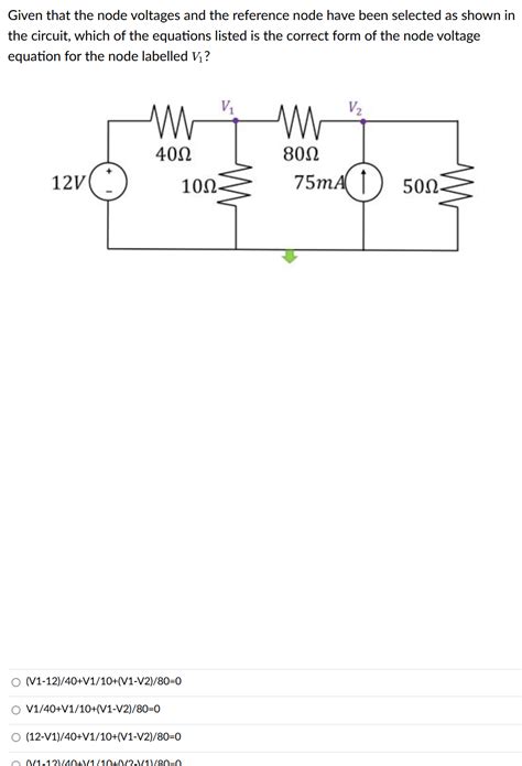 solved given that the node voltages and the reference node