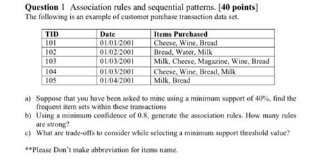 Question 1 Association Rules And Sequential Patterns