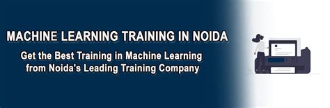 Popular Machine Learning Training In Noida