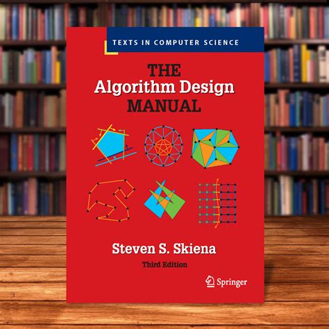The Algorithm Design Manual Texts In Computer Science By Steven S Skiena High Quality