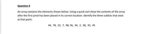 Solved Question An Array Contains The Elements Shown Chegg