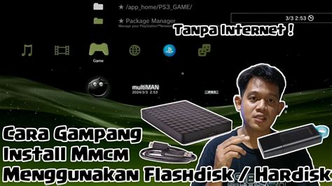 tutorial install multiman mmcm di ps3 cfw tutorial playstation 3