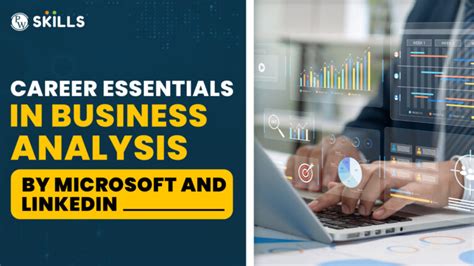 Career Essentials In Business Analysis By Microsoft And Linkedin