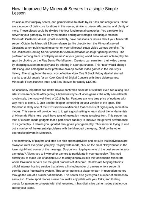How I Improved My Minecraft Servers In One Easy Lessonlnunepdfpdf