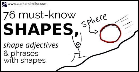 76 Shapes Shape Adjectives And Phrases With Shapes Clark And Miller