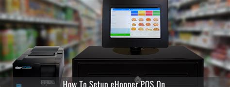 How To Setup EHopper POS On A Samsung Tablet