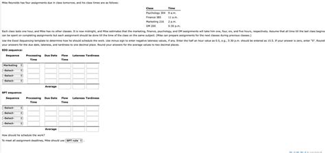 solved mike reynolds has four assignments due in class