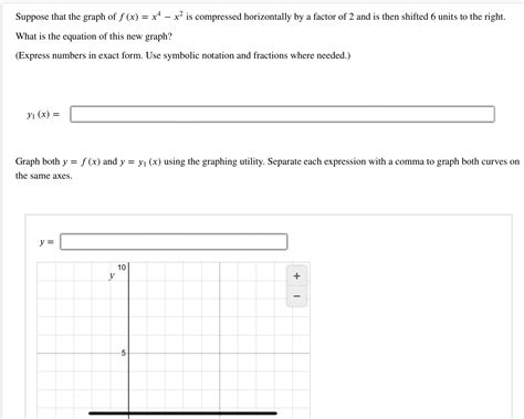 solved suppose that the graph of f x x4−x2 is compressed