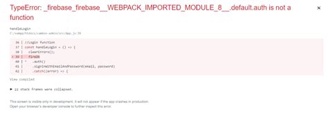 Javascript Typeerror Firebasefirebasewebpackimportedmodule8