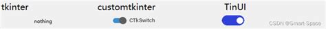 Tkinterandcustormtkinterandtinui控件对比customtkinter Ctkcheckbox 多选 Csdn博客