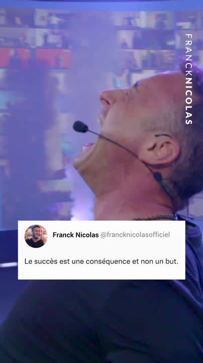 Franck Nicolas On Linkedin Francknicolas Leadership Motivation Coach Citation Succes