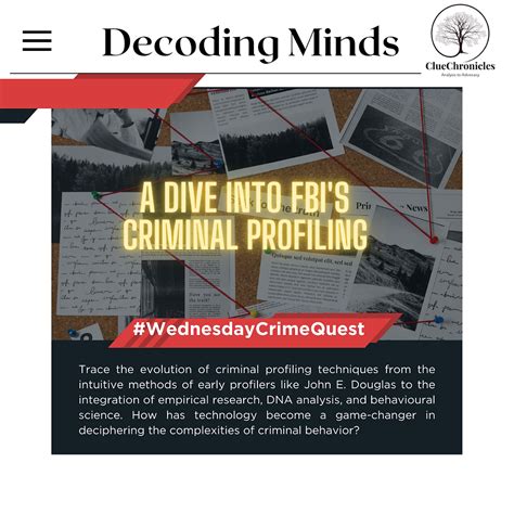 The Evolution Of Criminal Profiling Techniques By The Fbis Behavioural Analysis Unit