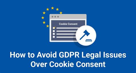 How To Avoid Gdpr Legal Issues Over Cookie Consent Termsfeed
