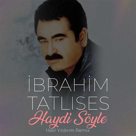 Haydi Söyle Halil Yıldırım Remix YouTube Music