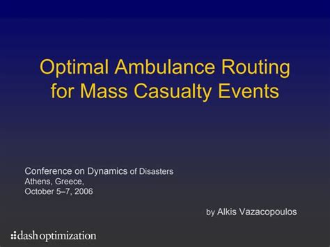 Optimal Ambulance Routing For Mass Casualty Events Pdf