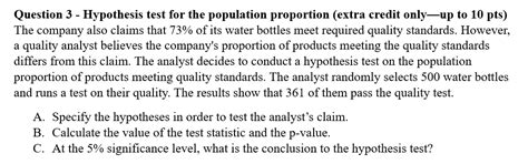 Solved Question Hypothesis Test For The Population Chegg