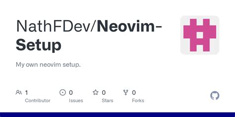 GitHub NathFDev Neovim Setup My Own Neovim Setup