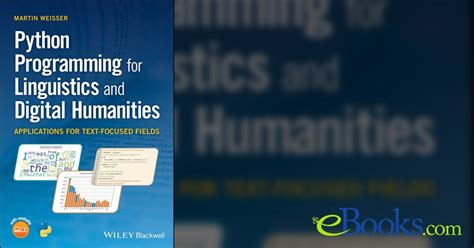Python Programming For Linguistics And Digital Humanities