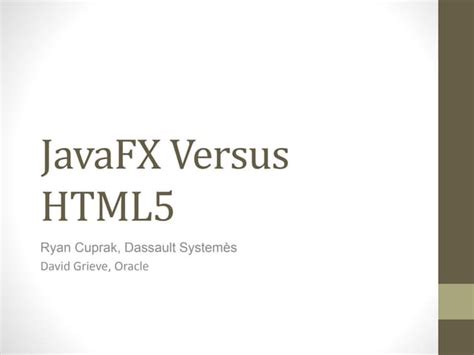 Javafx Versus Html5 Javaone 2014 Ppt