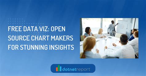Top 6 Open Source Chart Makers For Data Visualization In 2024 Ad Hoc Reporting Net Report Builder