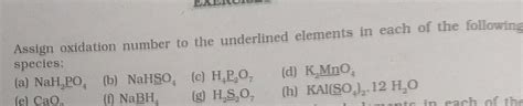 Solved Assign Oxidation Number To The Underlined Elements In