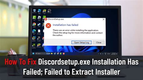 How To Fix Discordsetupexe Installation Has Failed Failed To Extract