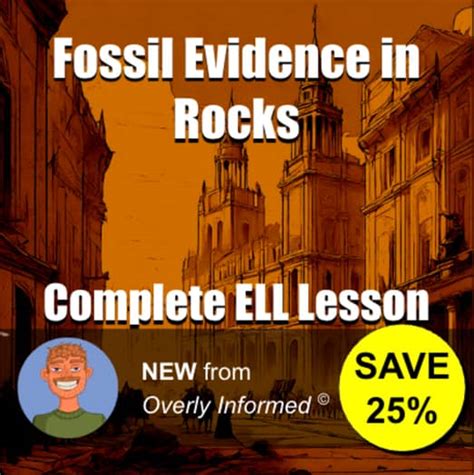 Fossil Evidence In Rocks Complete Ell Lesson By Overly Informed Tpt