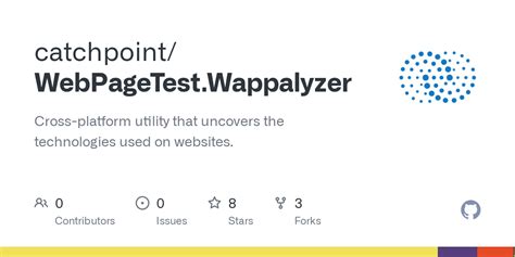 GitHub Catchpoint WebPageTest Wappalyzer Cross Platform Utility That Uncovers The