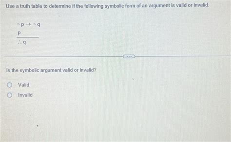 Solved Use A Truth Table To Determine If The Following Chegg