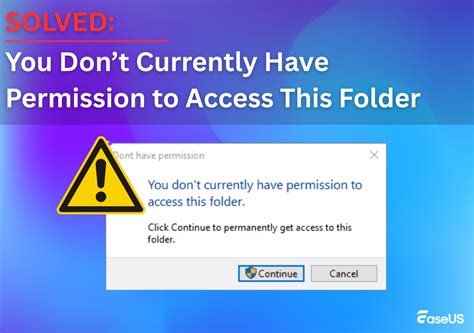 You Dont Currently Have Permission To Access This Folder How To Fix