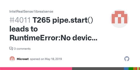 T265 Pipestart Leads To Runtimeerrorno Device Connected · Issue
