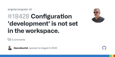 Configuration Development Is Not Set In The Workspace · Issue 18428