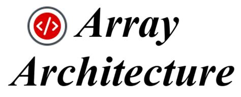 Array Architecture