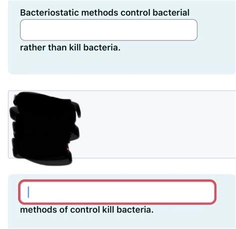 Solved Bacteriostatic Methods Control Bacterial Rather Than