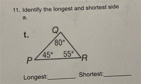 solved 11 identify the longest and shortest side a