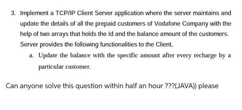 Solved Implement A TCP IP Client Server Application Where Chegg Com
