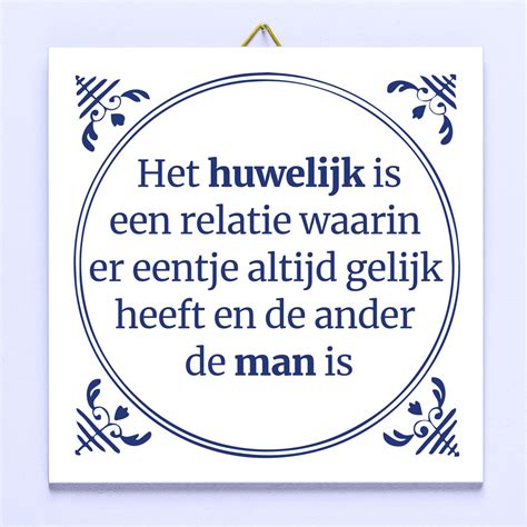Tegeltje Het Huwelijk Is Een Relatie Van Bestel Je Online Bij Ditverzinjeniet