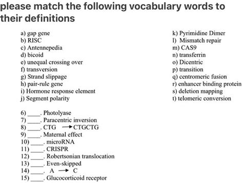 Solved Please Match The Following Vocabulary Words To Their Definitions A Gap Gene B