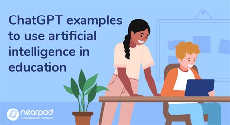 Chatgpt Artificial Intelligence In Education Examples For Teachers