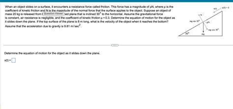 solved when an object slides on a surface it encounters a