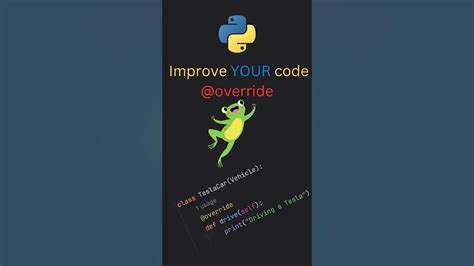 Python Override Make Your Code Better Youtube