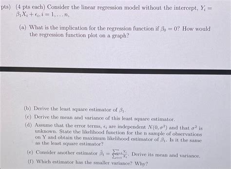 Solved 4 Pts Each Consider The Linear Regression Model