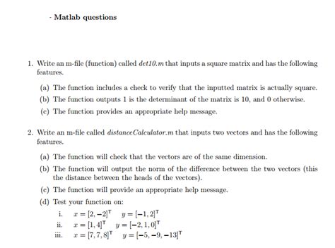 Solved Write An M File Function Called Det10 M That Inputs Chegg Com