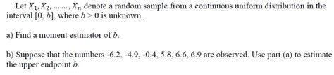 Solved Let X1, X2, ... .. , Xn, denote a random sample from | Chegg.com
