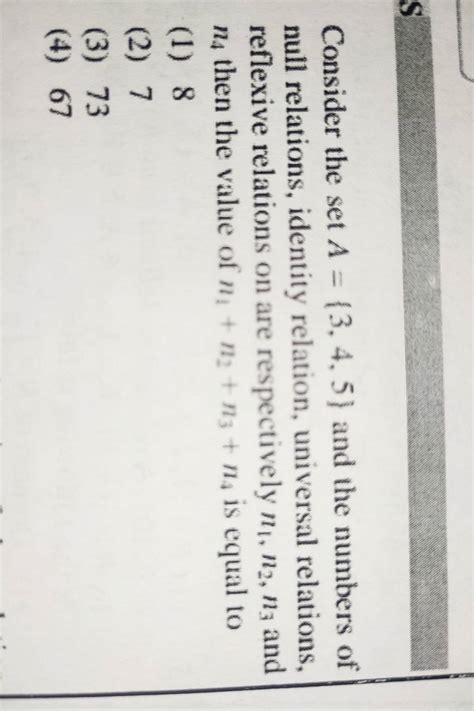 Consider The Set A 345 And The Numbers Of Null Relations Identity