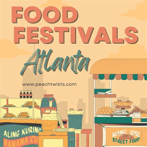 Atlanta Food Festivals 2026 Peach Twists