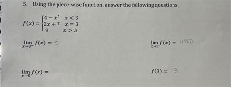 Solved 5 Using The Piece Wise Function Answer The
