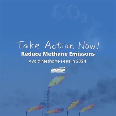 Take Action Now To Reduce Methane Emissions Avoid Methane Fees In 2024 Cimarron