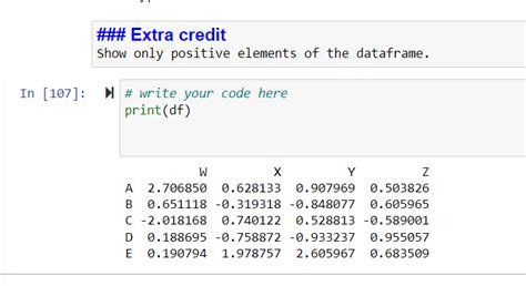 Solved Pandas Basics How Do I Show Only Positive Elements Chegg